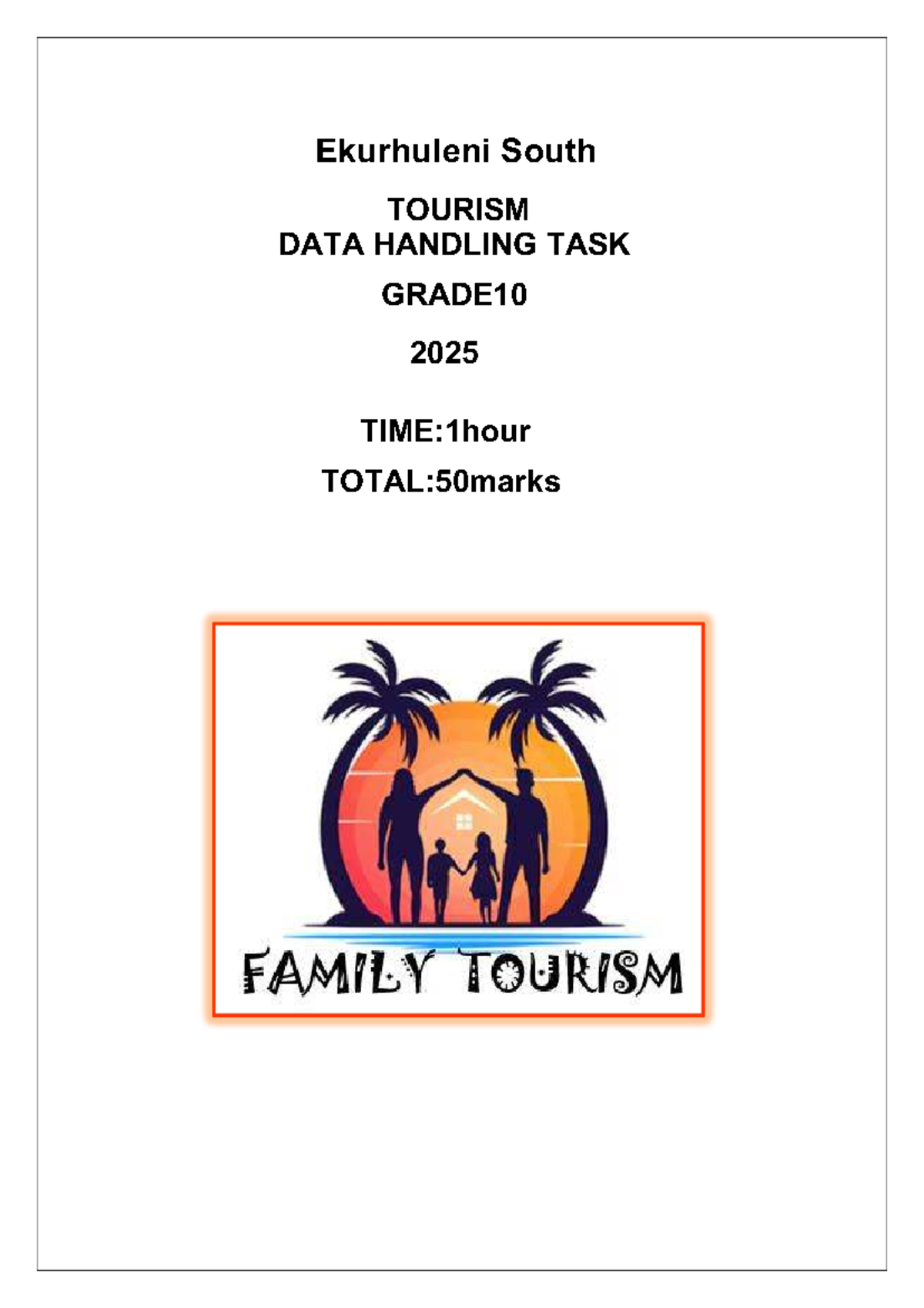 Grade 10 Tourism Data Handling Task (DHT) - 2025 Exam Paper - Studocu