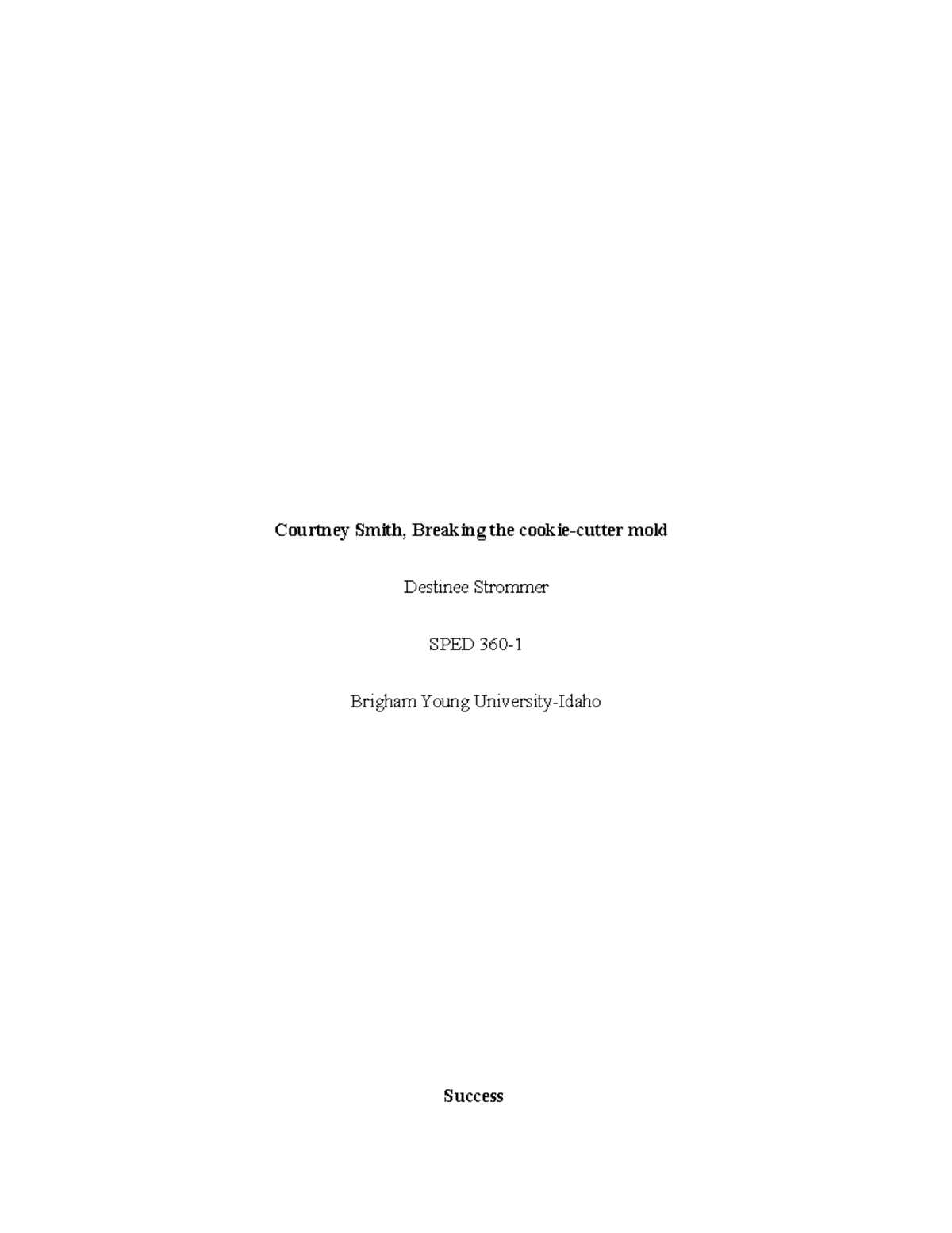 SPED 360 - Mini-Ethnography Case Study on Success Perspectives - Studocu