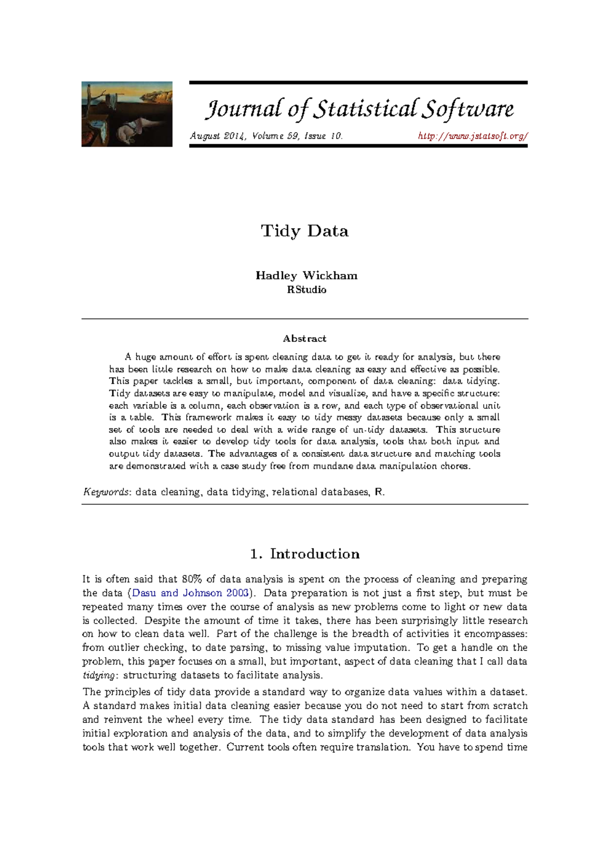 Tidy Data: A Framework for Data Cleansing and Analysis Techniques (JSS ...