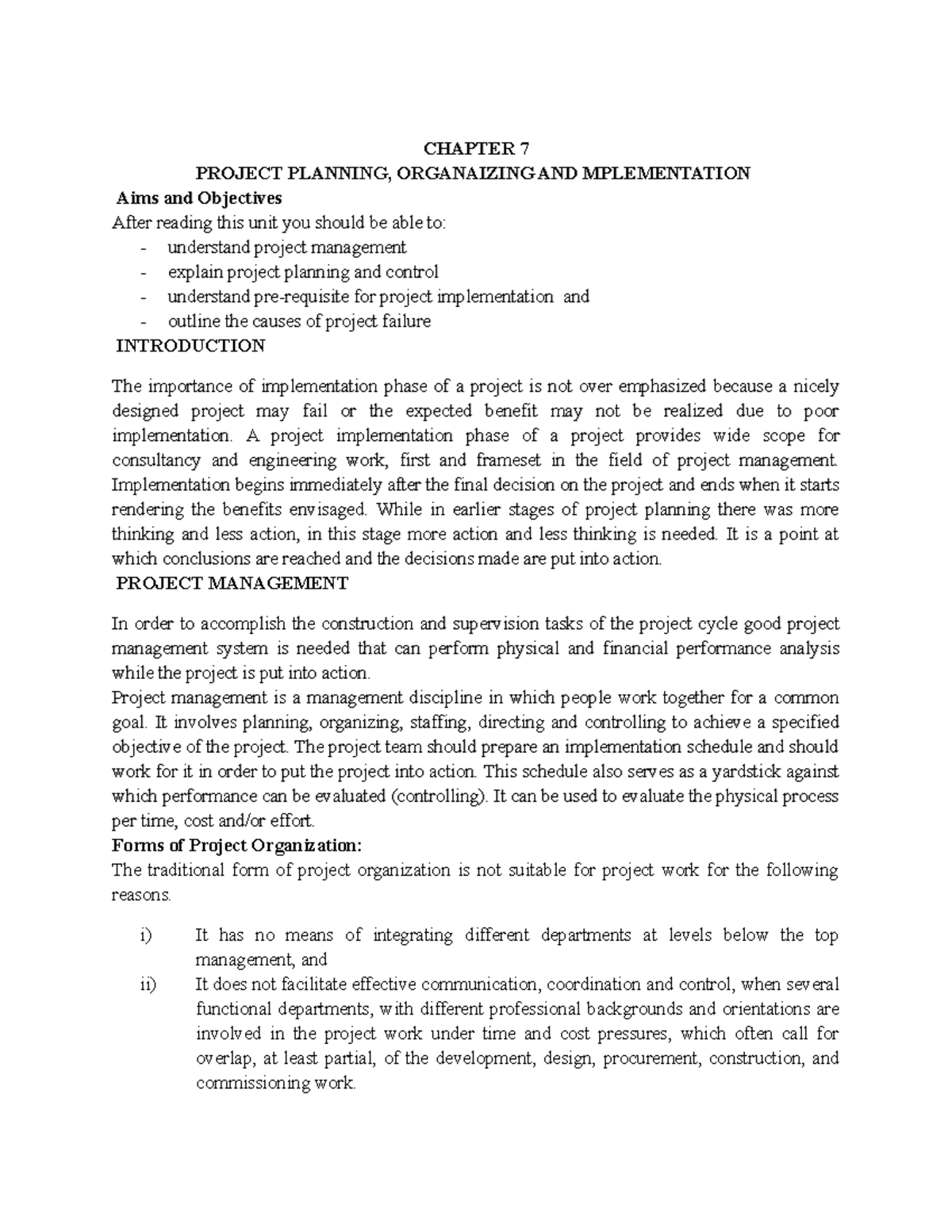 Chapter 7 - project managenet - CHAPTER 7CHAPTER 7 PROJECT PLANNING, ORGANAIZING AND ...