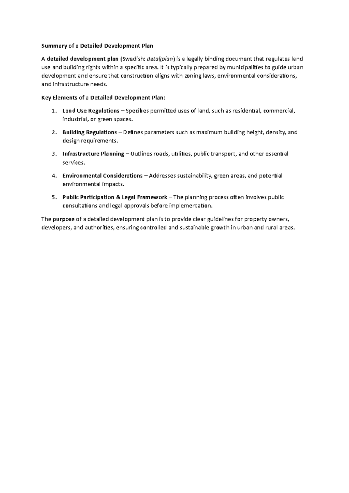 Summary of a Detailed Development Plan - It is typically prepared by ...