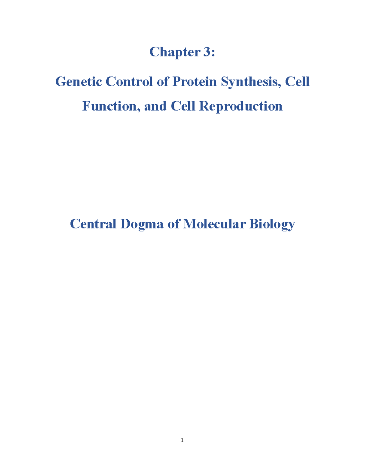Chapter 3 - Genetic Control of Protein Synthesis & Cell Functions - Studocu