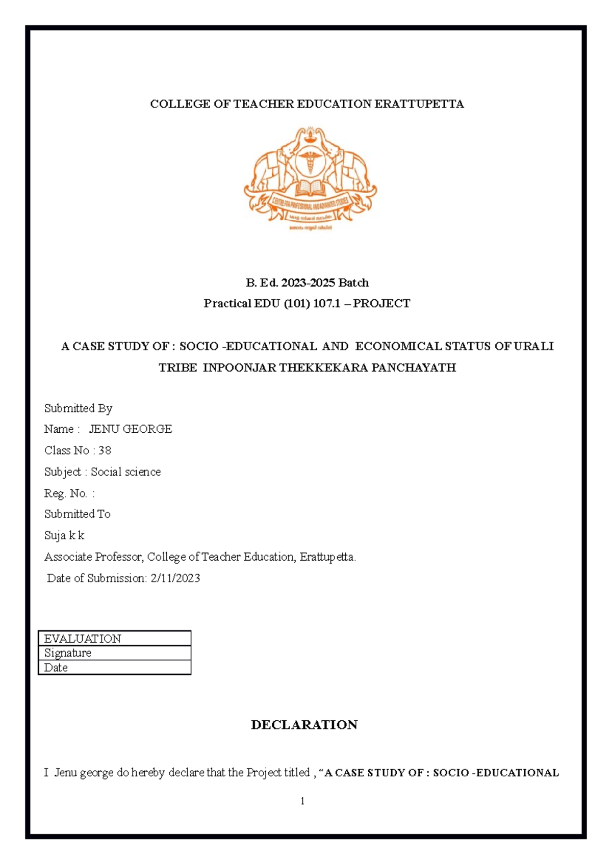 B.ED EDU 107.1 - Project Case Study on Urali Tribe's Socio-Economic ...