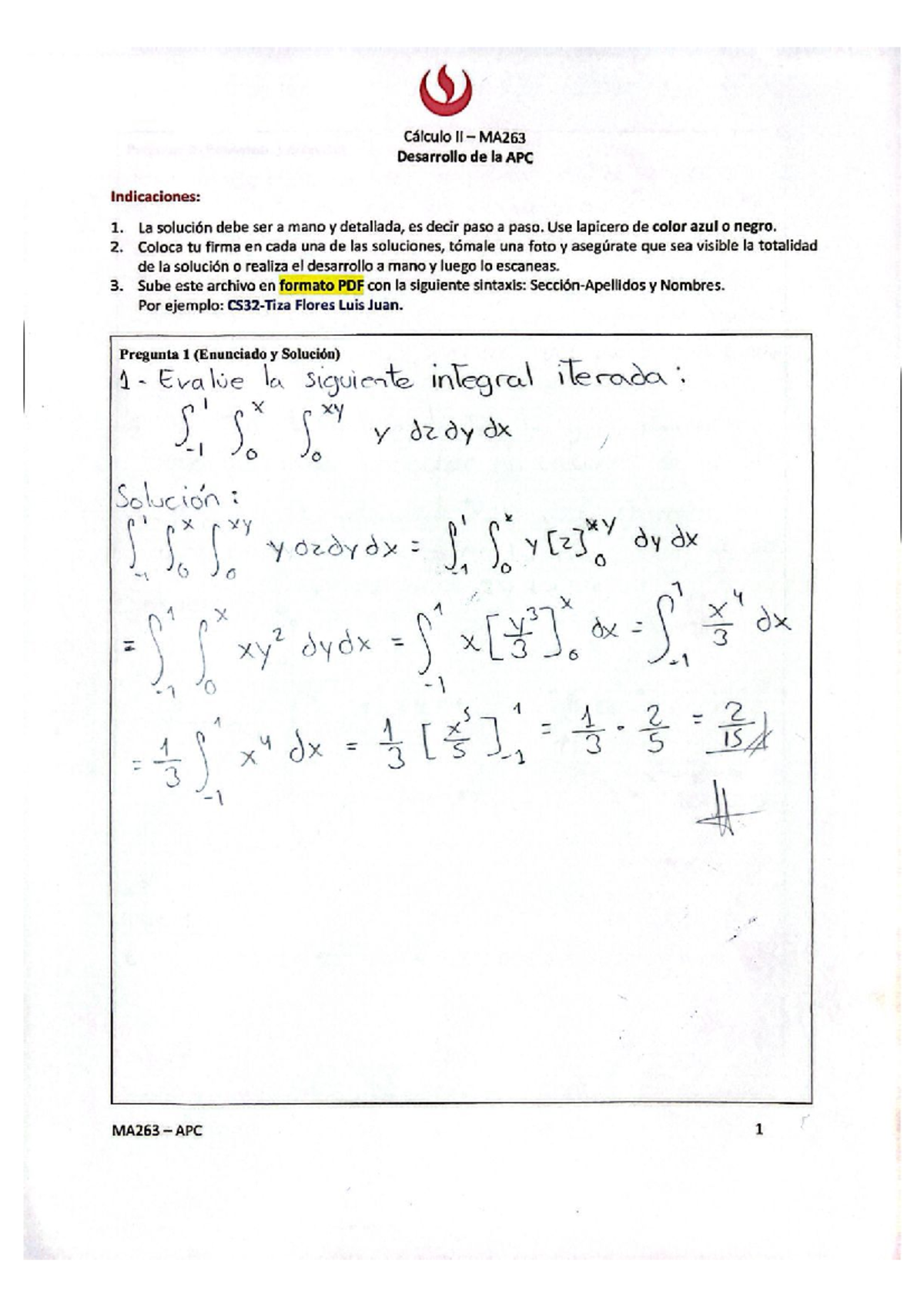 Desarrollo de la APC MA263: Integrales Iteradas y Triple Integración ...