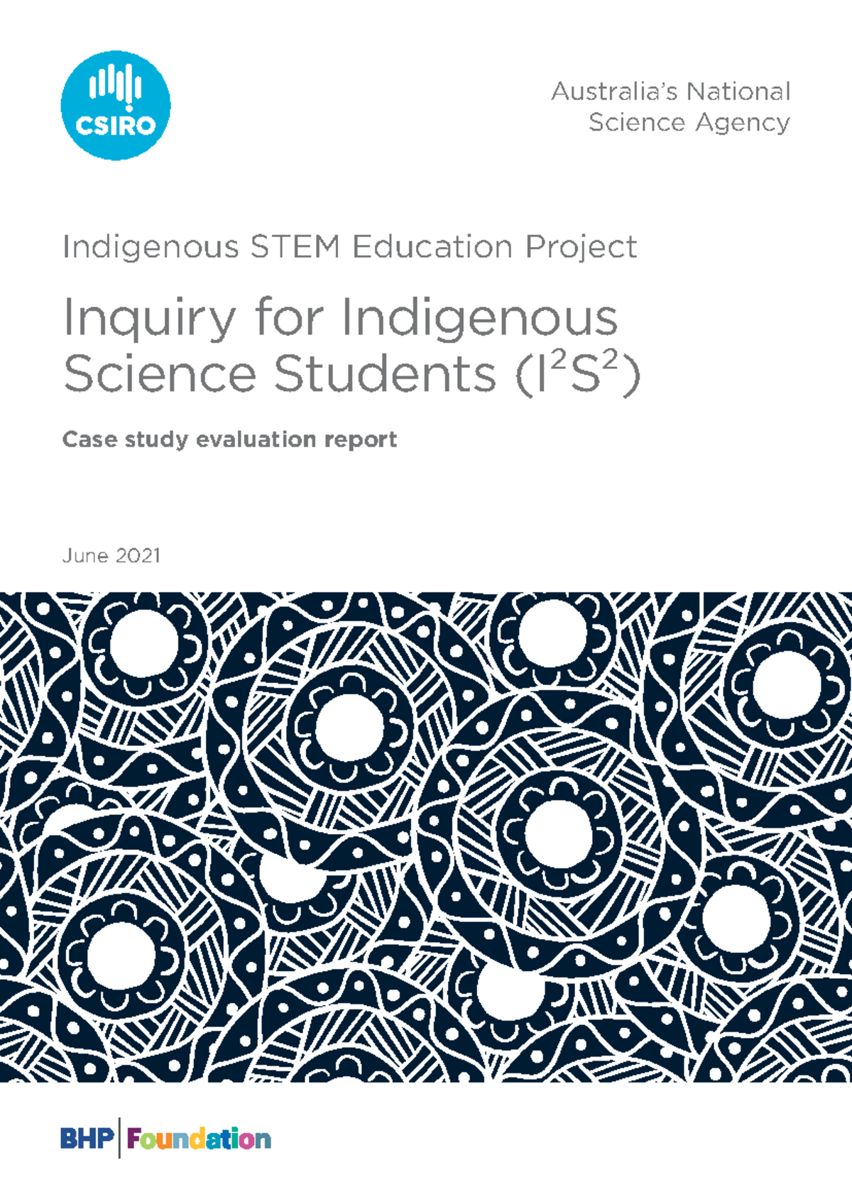 I2S2 Case Study Evaluation Report: Enhancing Indigenous STEM Education ...