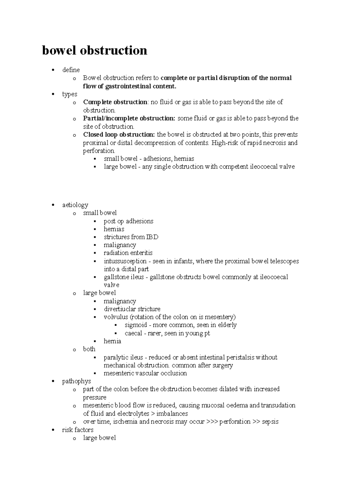 Bowel obstruction - types o Complete obstruction: no fluid or gas is ...