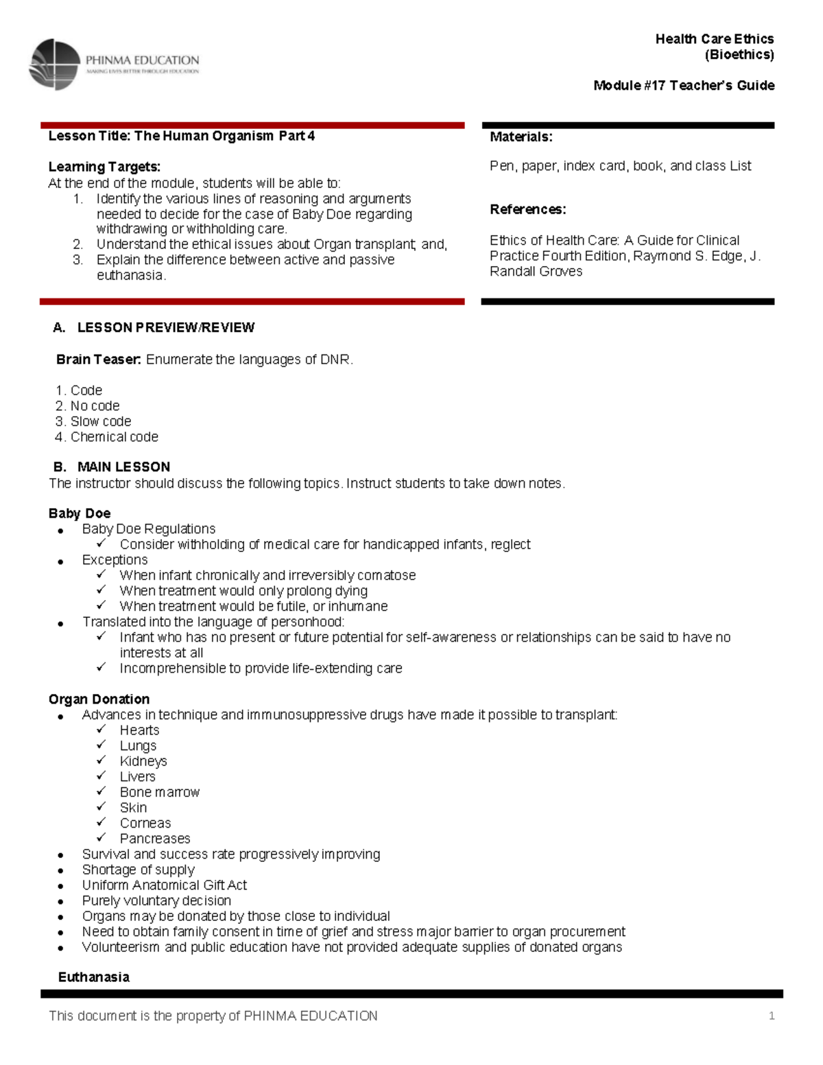 Health Care Ethics (Bioethics) Module Guide: Euthanasia & Organ ...