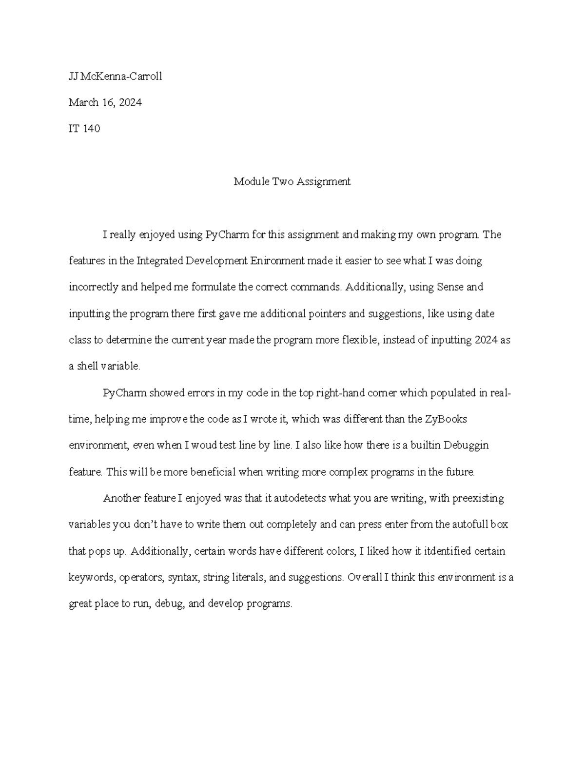 2-3 Assignment - JJ McKenna-Carroll March 16, 2024 IT 140 Module Two ...