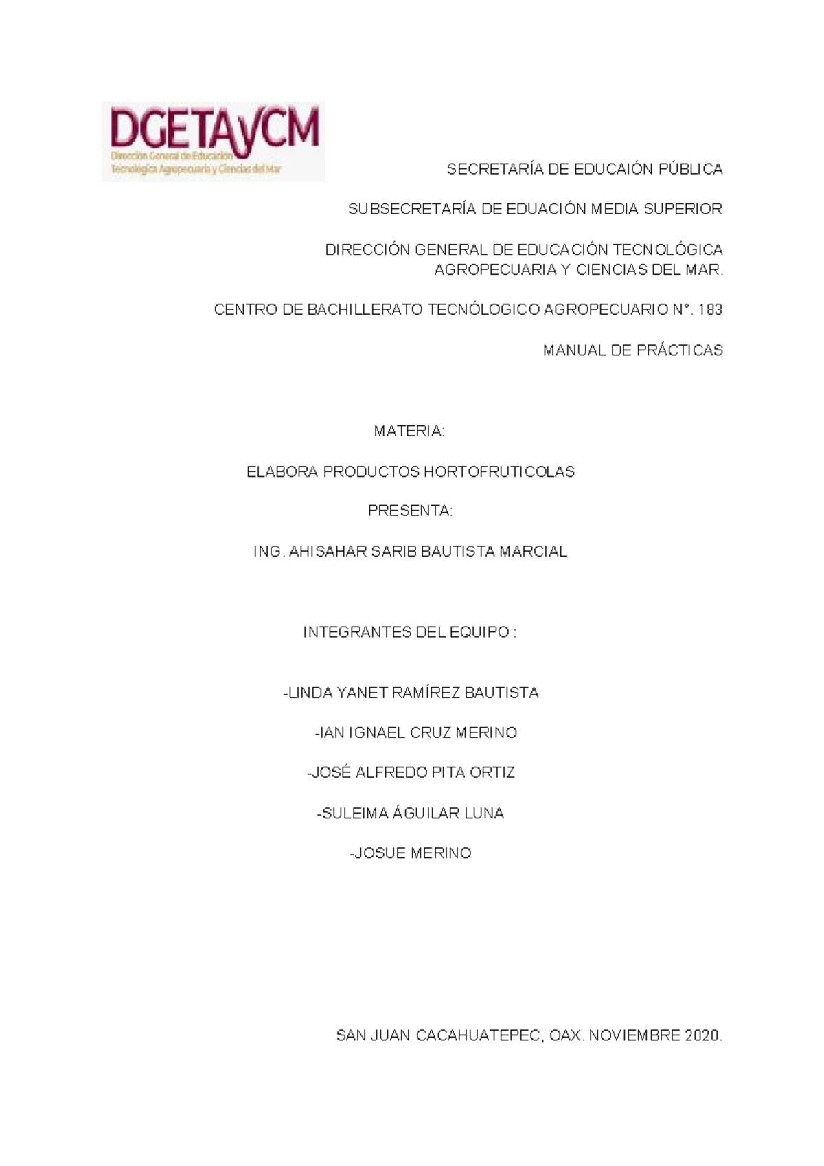 Práctica 4: Elaboración de Mazapán - CBTA 183 - Studocu