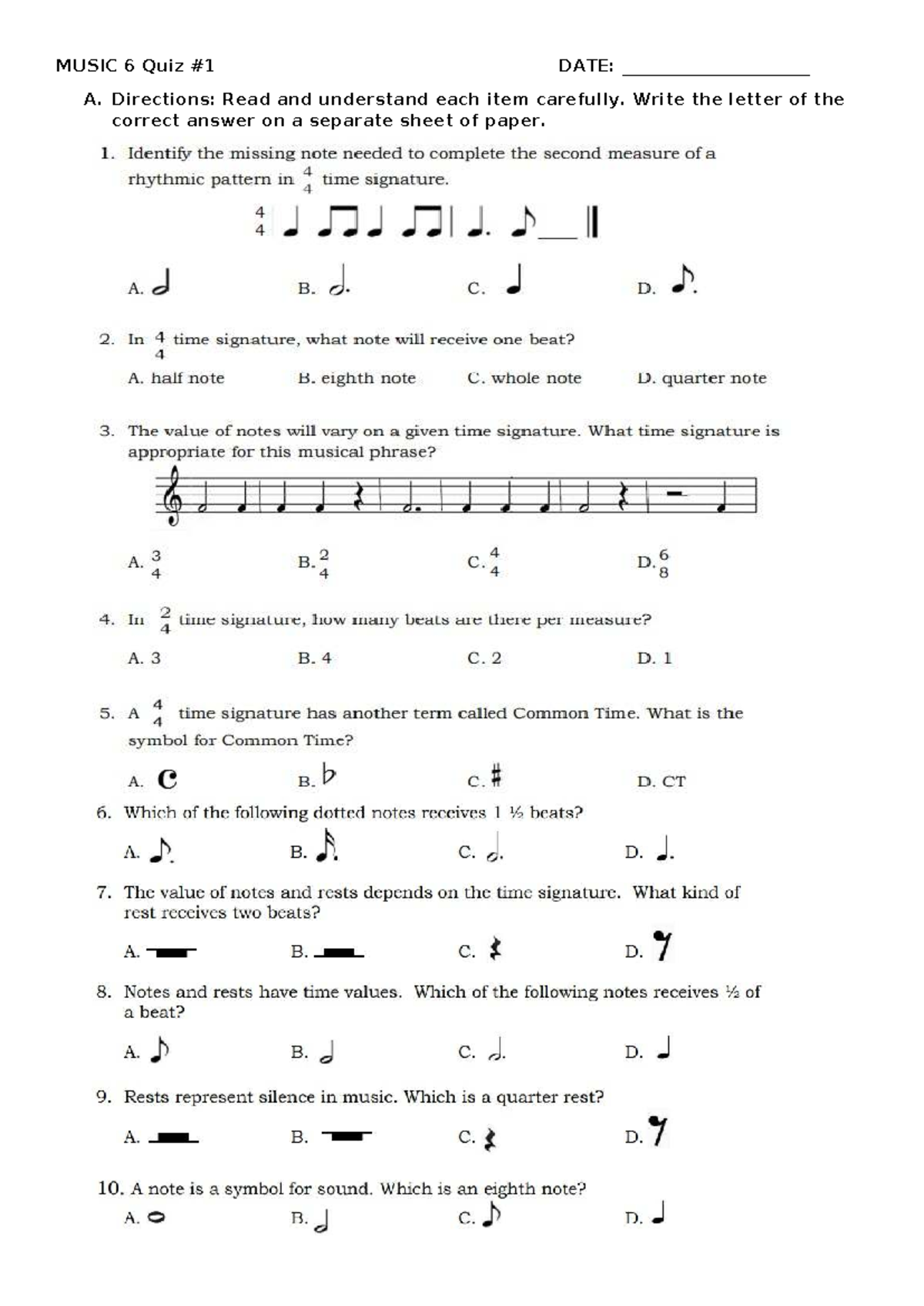 Music 6 Quiz 1 - Hummanities and Social Science - MUSIC 6 Quiz #1 DATE