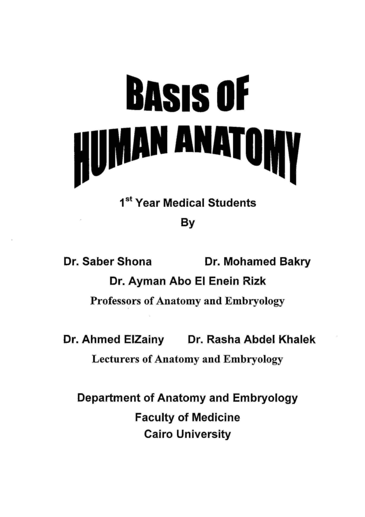 BASIS OF HUMAN ANATOMY - 1st Year Medical Notes - Studocu