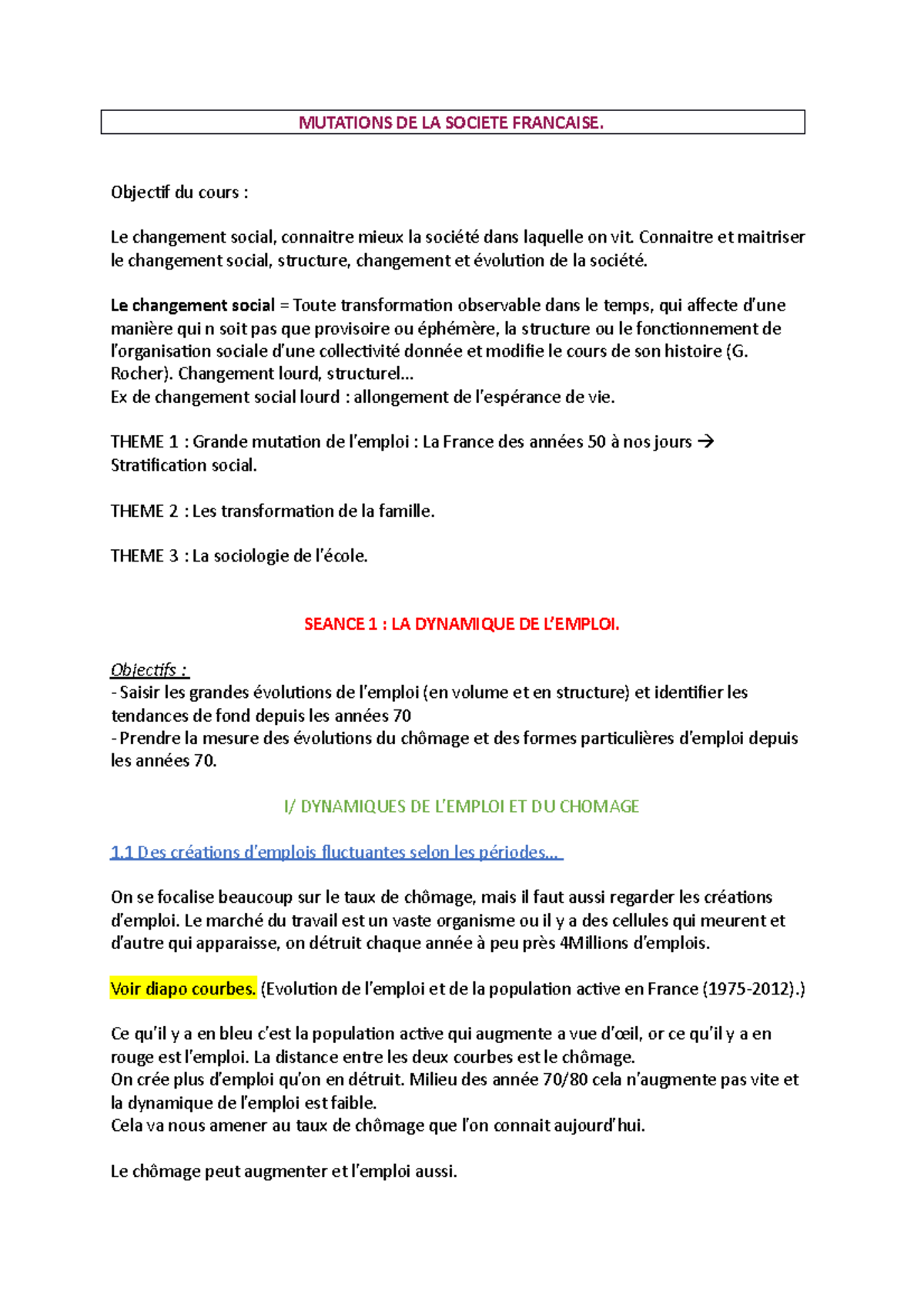 Cours 1 - L1P2 - MUTATIONS DE LA SOCIETE FRANCAISE. Objectif du cours ...