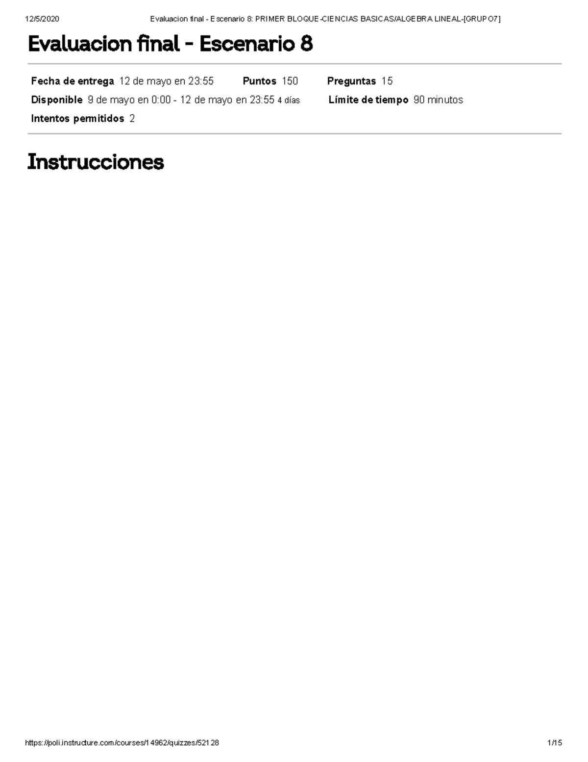 Actividad de puntos evaluables - Escenario 2 Algebra Lineal-[ Grupo B07] - Actividad de puntos ...