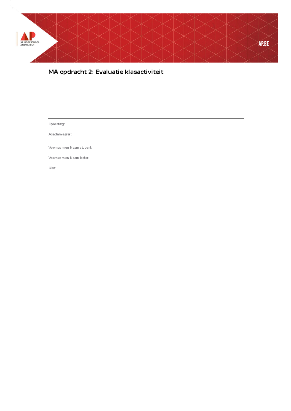 MA Opdracht 2: Evaluatie van Klasactiviteit en Begeleiding - Studocu