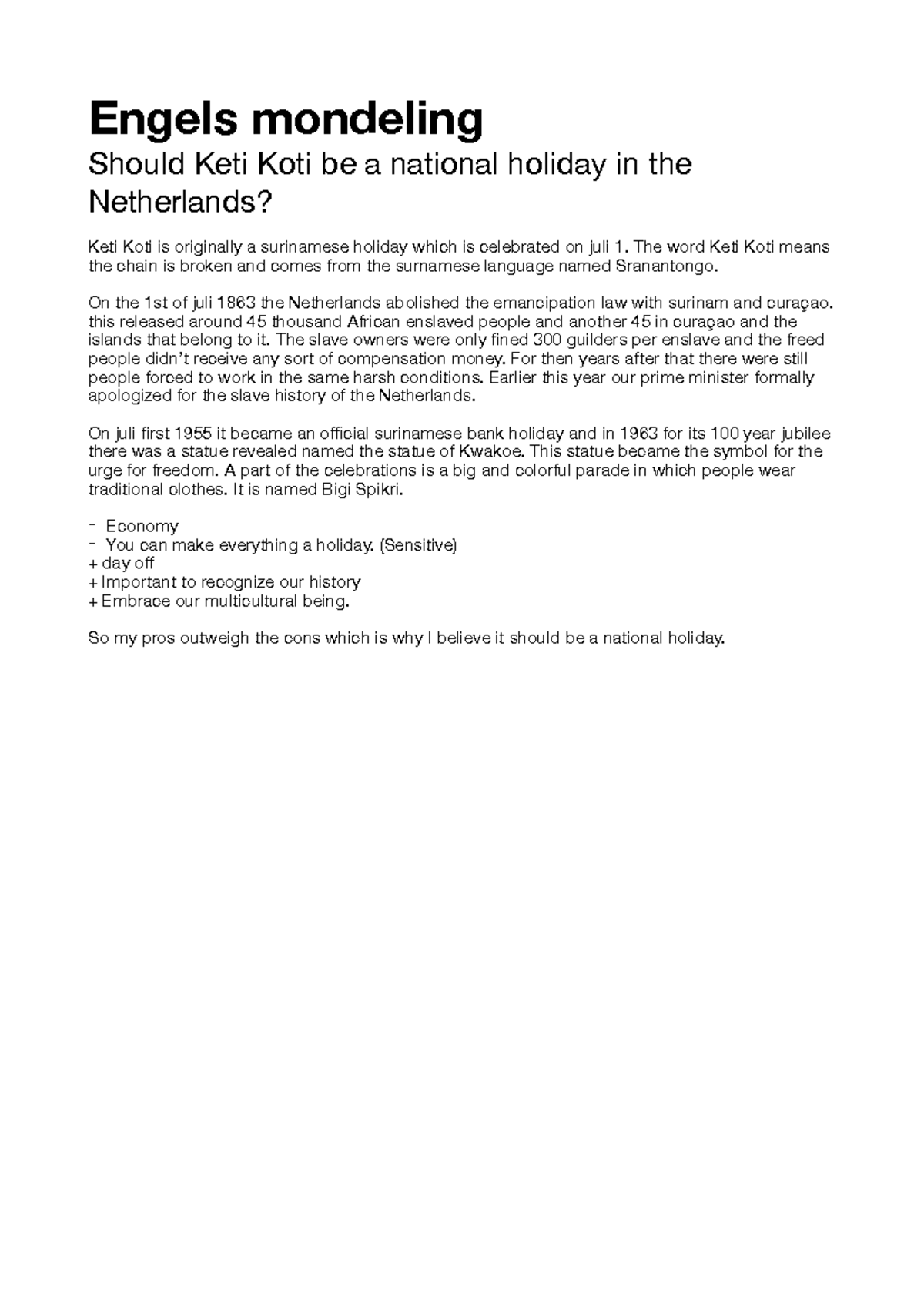 Engels Mondeling: Should Keti Koti Be a National Holiday? - Studeersnel