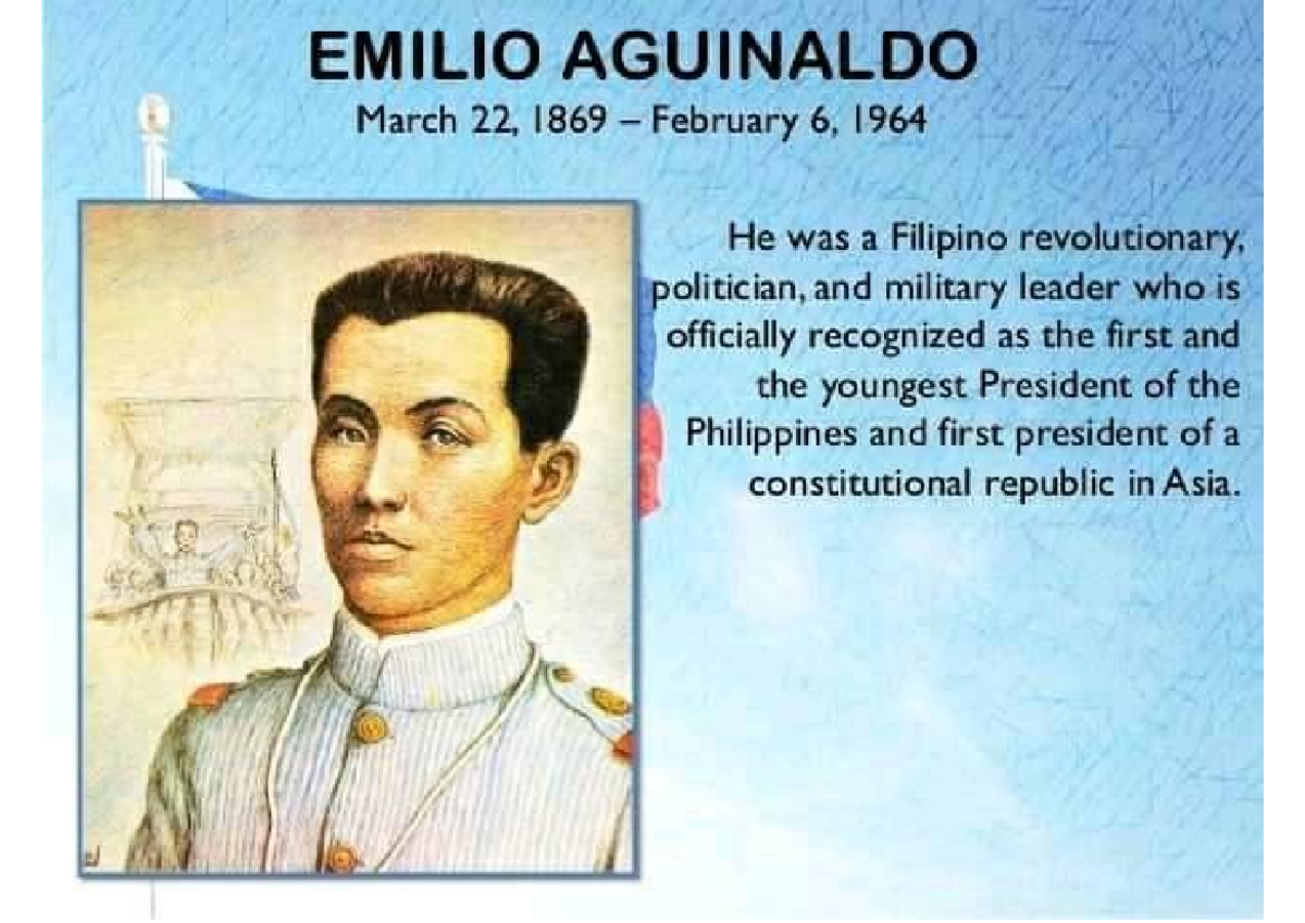 Philippines National Heroes - EMILIO AGUINALDO March 22, 1869 February ...