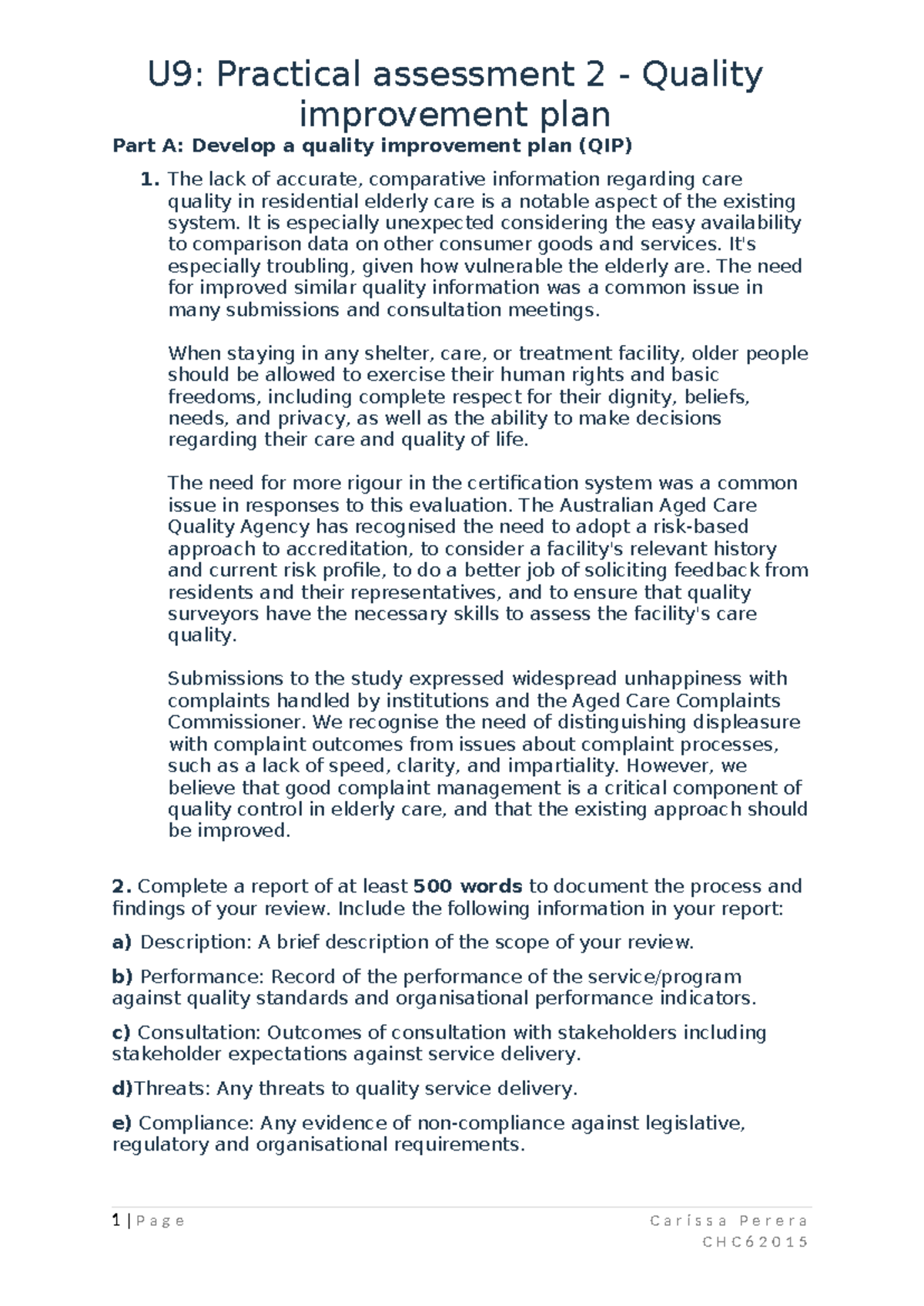 Unit 9 Practical assessment 2 - Quality improvement plan - U9 ...
