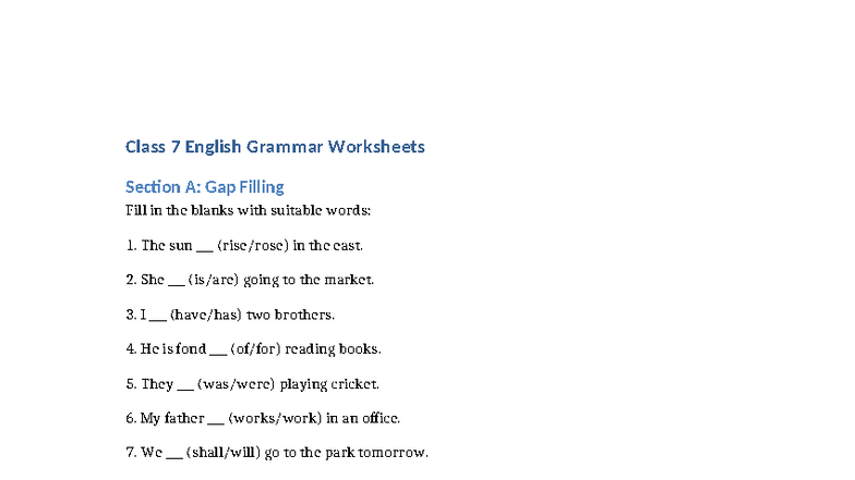 Class 7 English Grammar Worksheets: Gap Filling & Sentence Types - Studocu