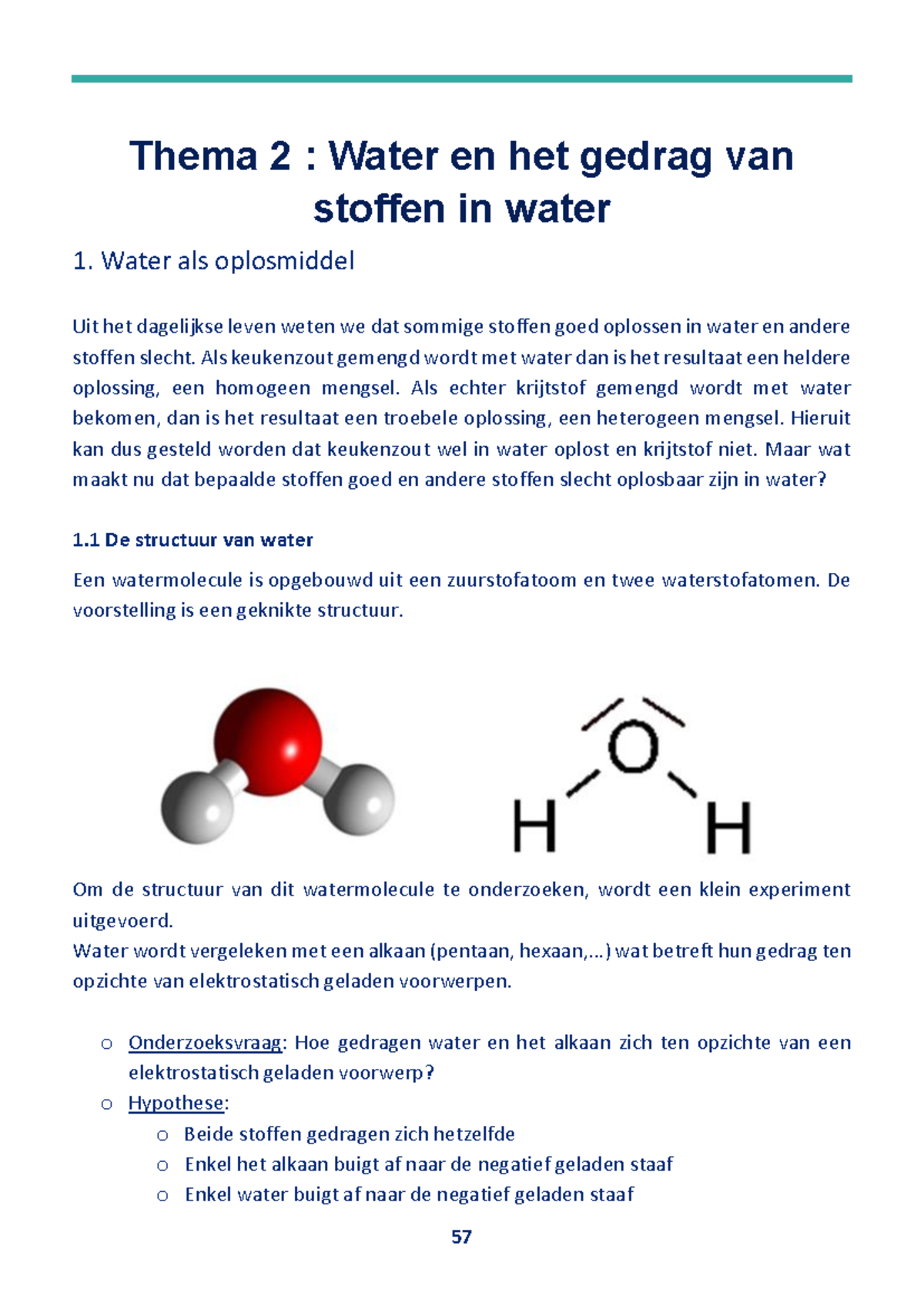 Water en Oplosbaarheid van Stoffen: Polair vs Apolair in Chemie - Studocu