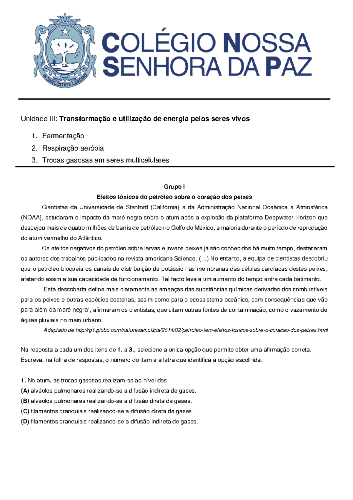 Ex UIII - Unidade III: Transformação e utilização de energia em seres ...