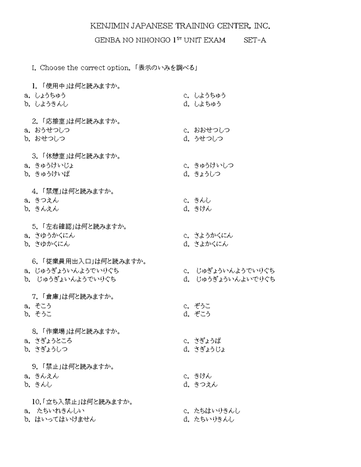KENJIMIN JAPANESE TRAINING CENTER, INC. GENBA NO NIHONGO 1ST UNIT EXAM ...
