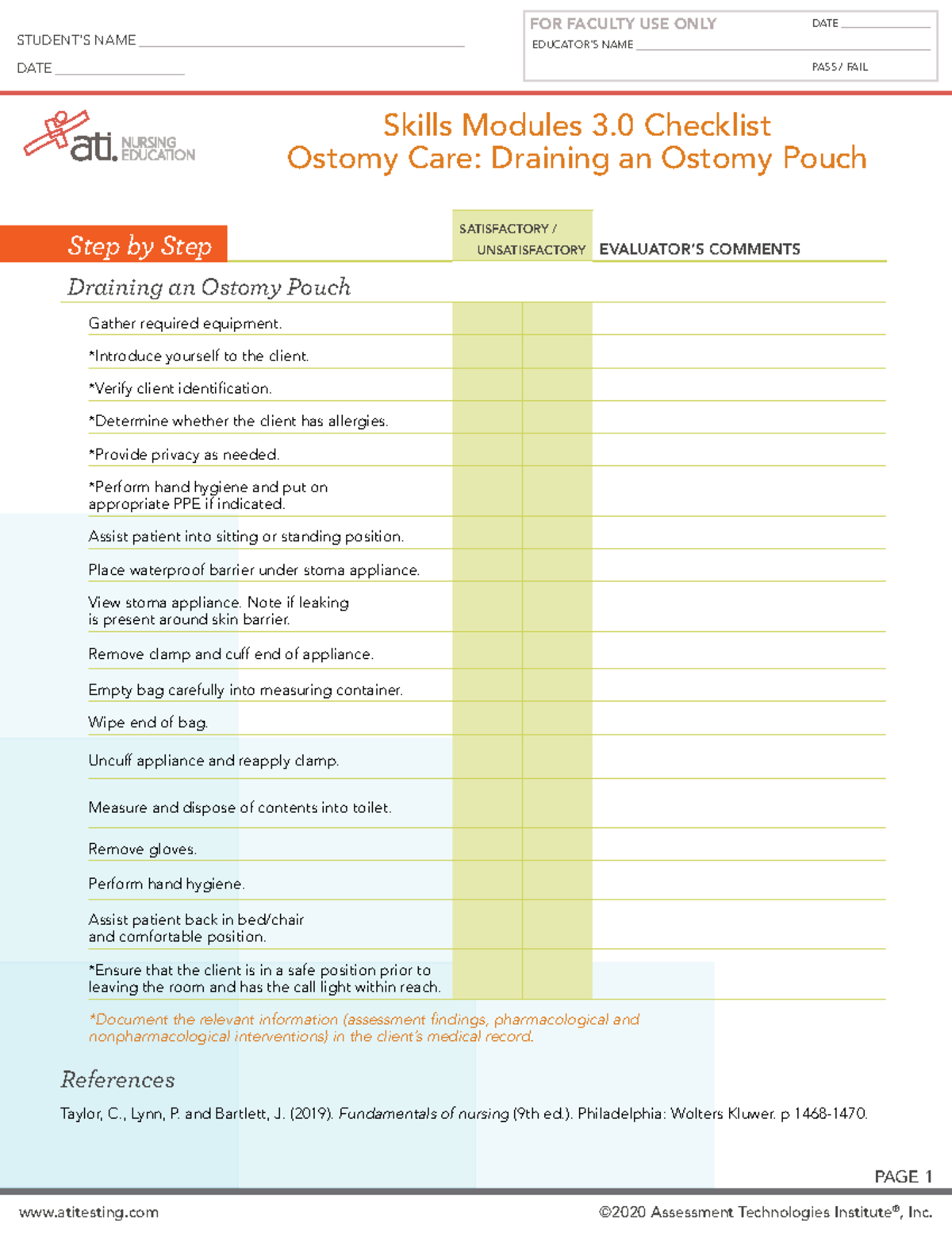 NURSING EDUCATION Skills Checklist: Ostomy Care Module 3.0 - Studocu