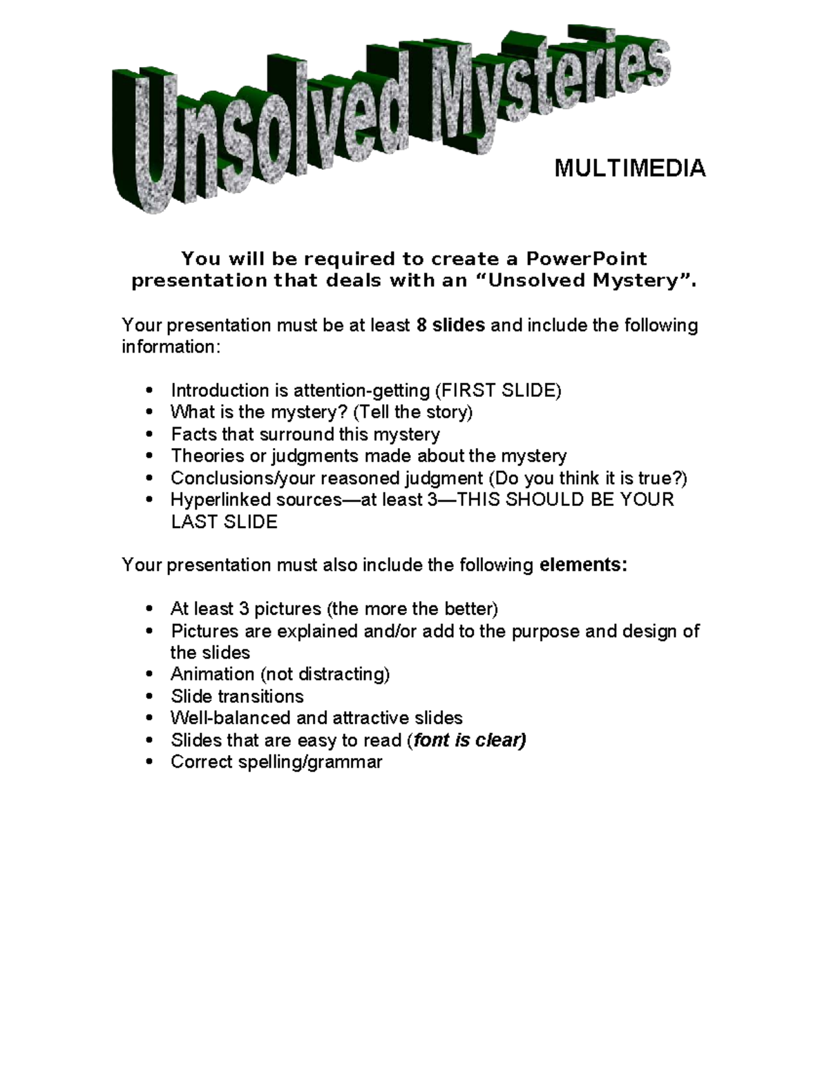 Unsolved Mysteries PowerPoint Project (MULTIMEDIA) - Studocu