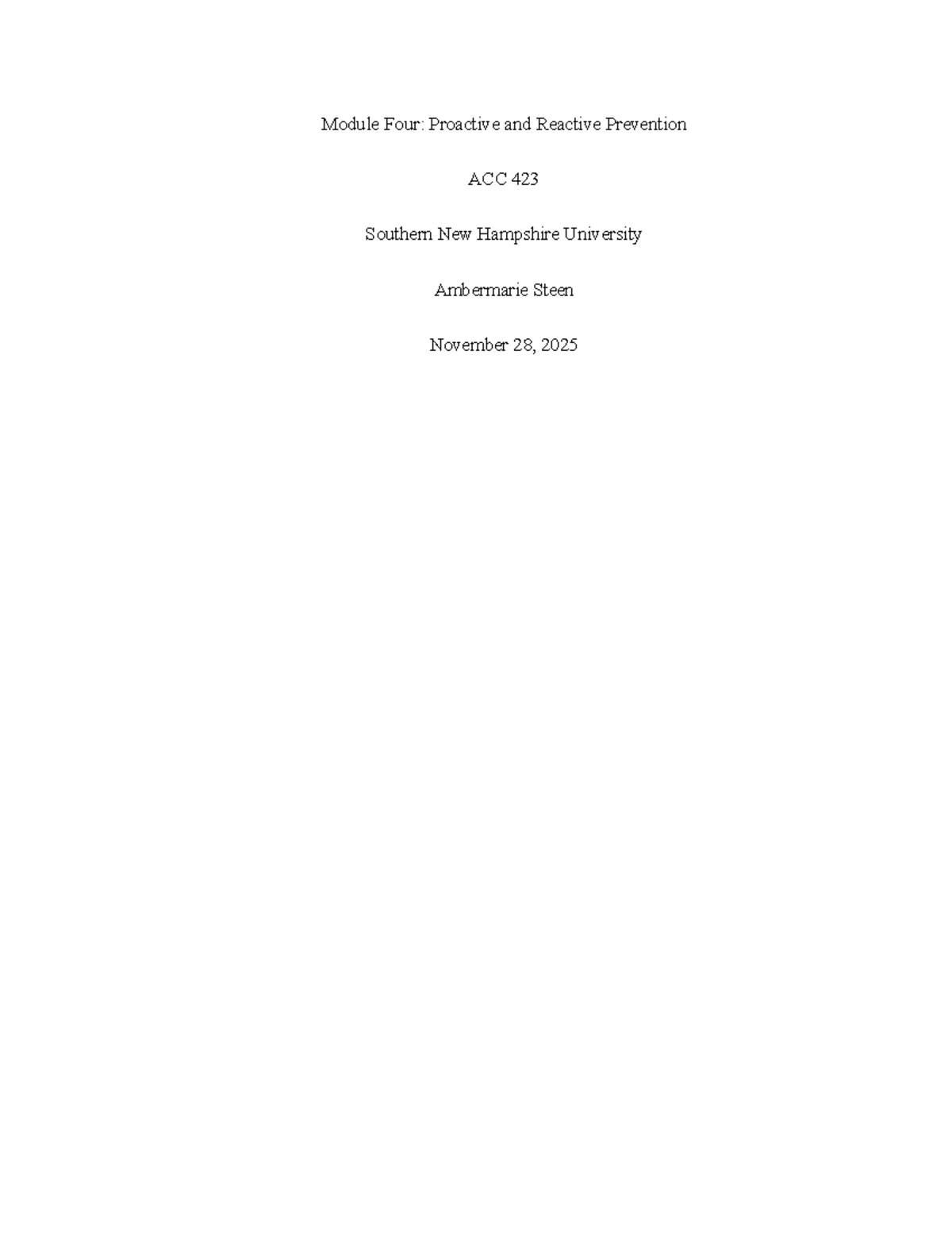 ACC 423 Module 4: Proactive & Reactive Fraud Prevention Strategies ...