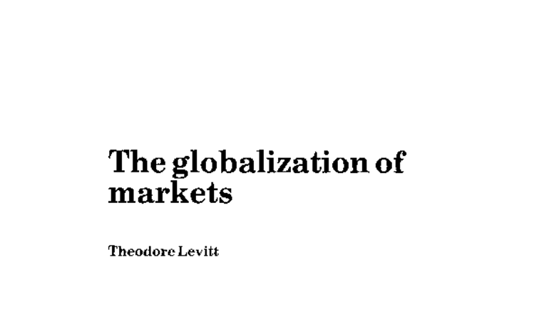 Globalization of Markets: Insights from Theodore Levitt's Analysis ...