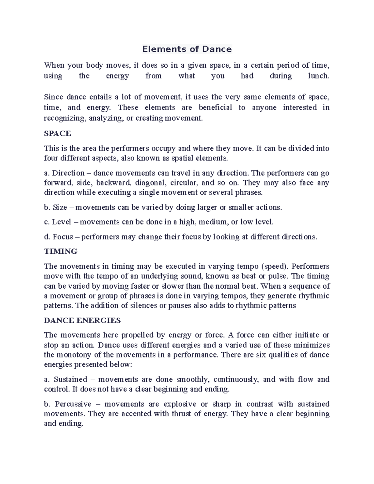 Elements of Dance - Elements of Dance When your body moves, it does so ...