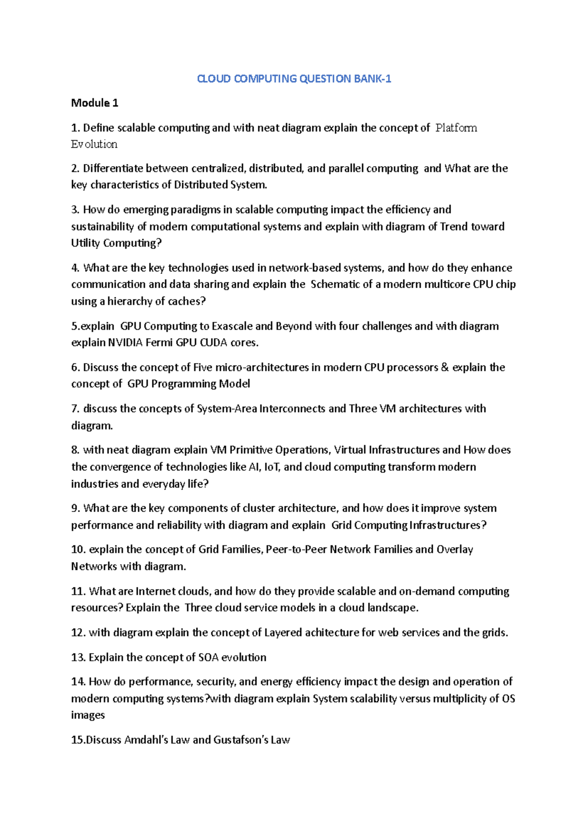 Question bank cc 25 - CLOUD COMPUTING QUESTION BANK- 1 Module 1 Define ...