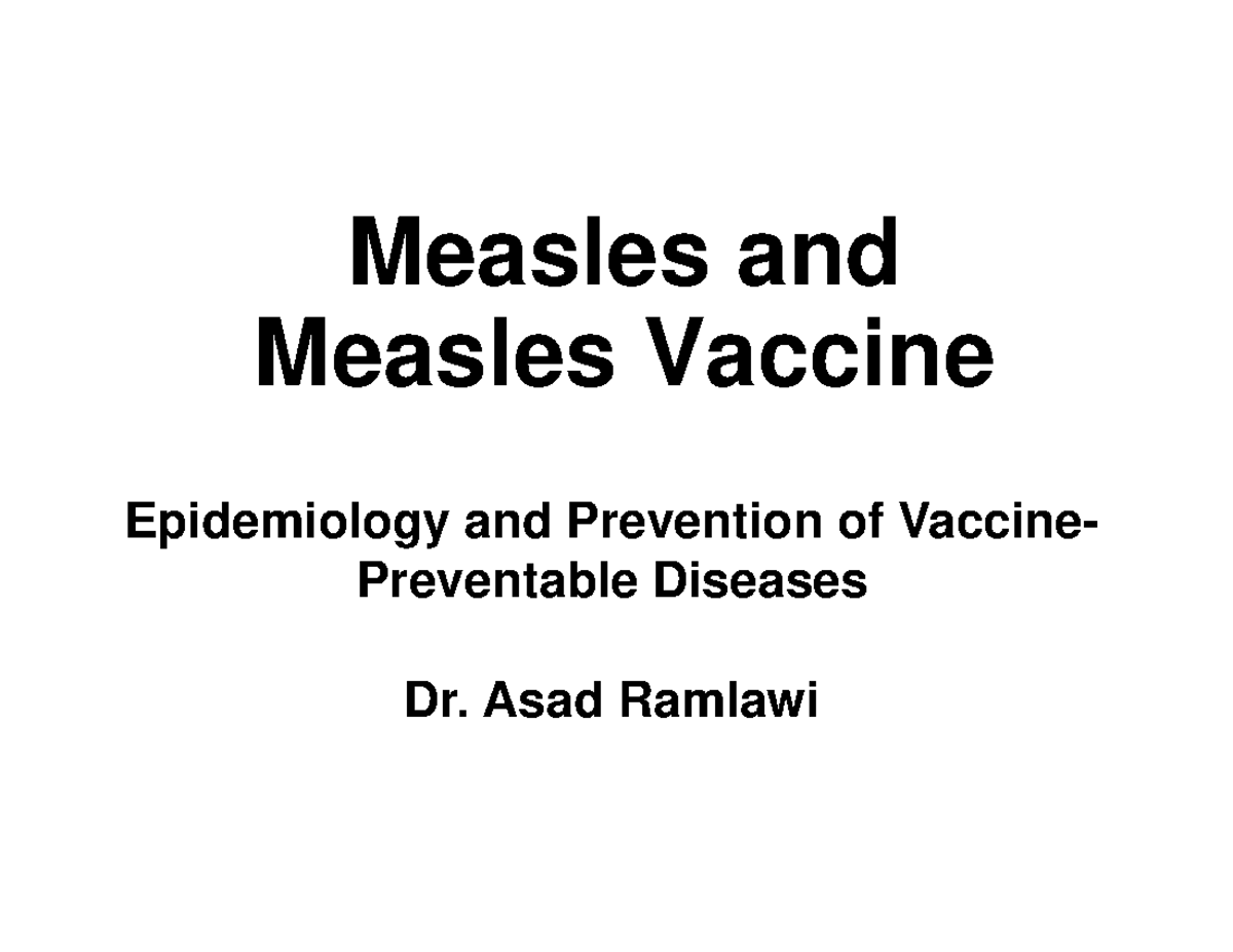 Measles & Measles Vaccine: Epidemiology & Prevention (Course Code: 11 ...