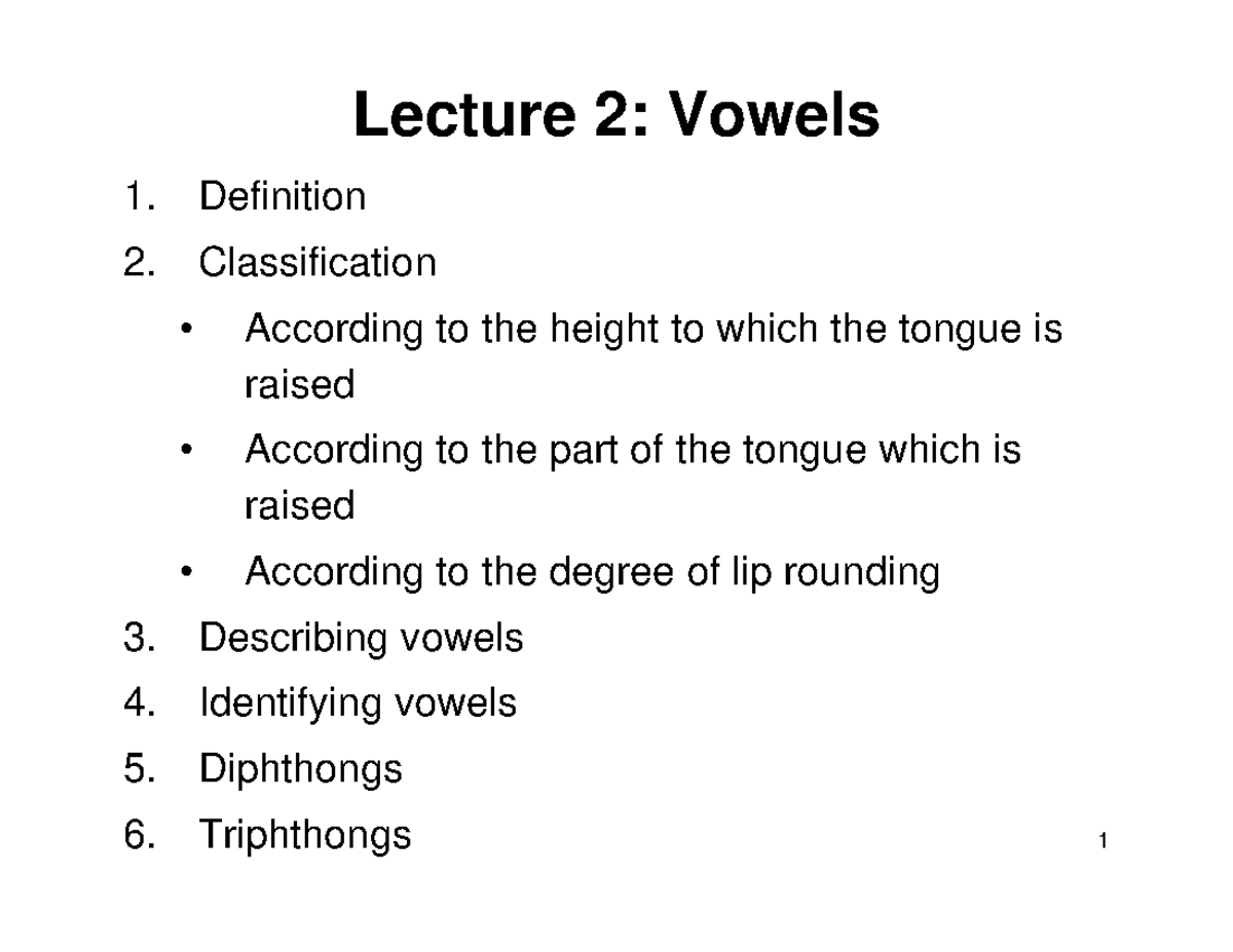 Vowels- The vowel structure in English language - 1 Lecture 2: Vowels ...