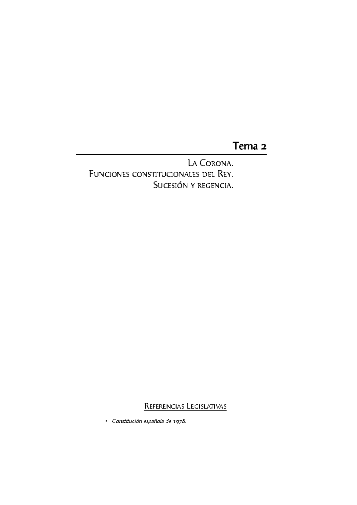 TEMA 2: La Jefatura del Estado y Funciones del Rey en España - Studocu