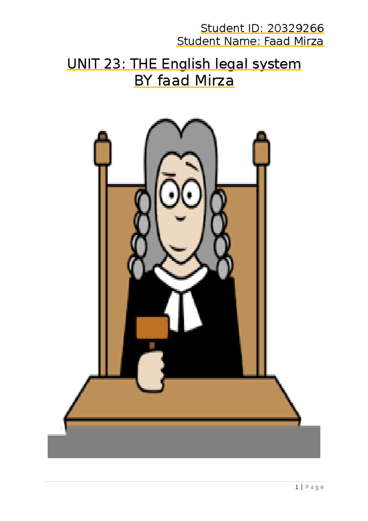 UNIT 23 ass 2 - fghxfgjxrthj - Student Name: Faad Mirza UNIT 23: THE ...