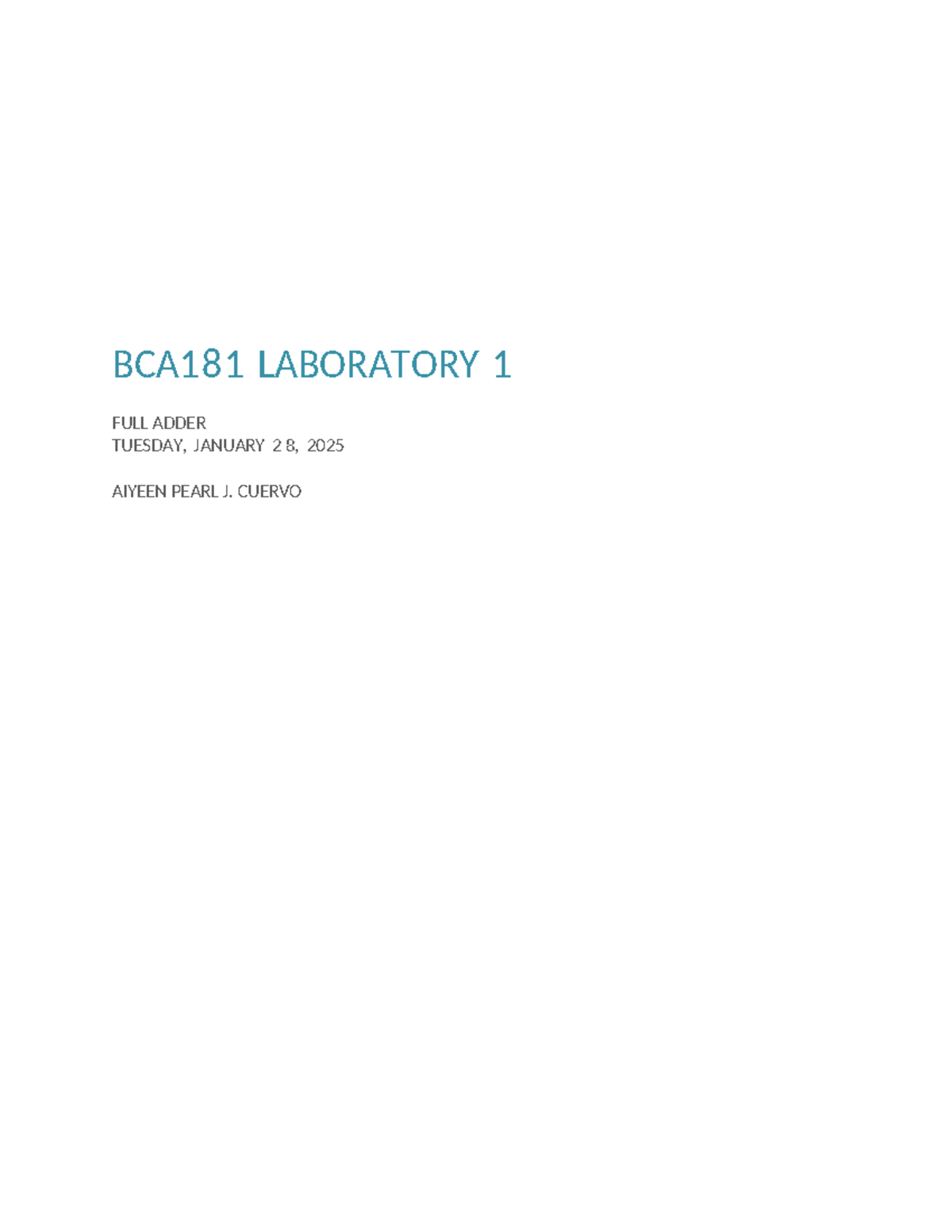 LAB Report 1 - computer - BCA 181 LABORATORY 1 FULL ADDER TUESDAY ...