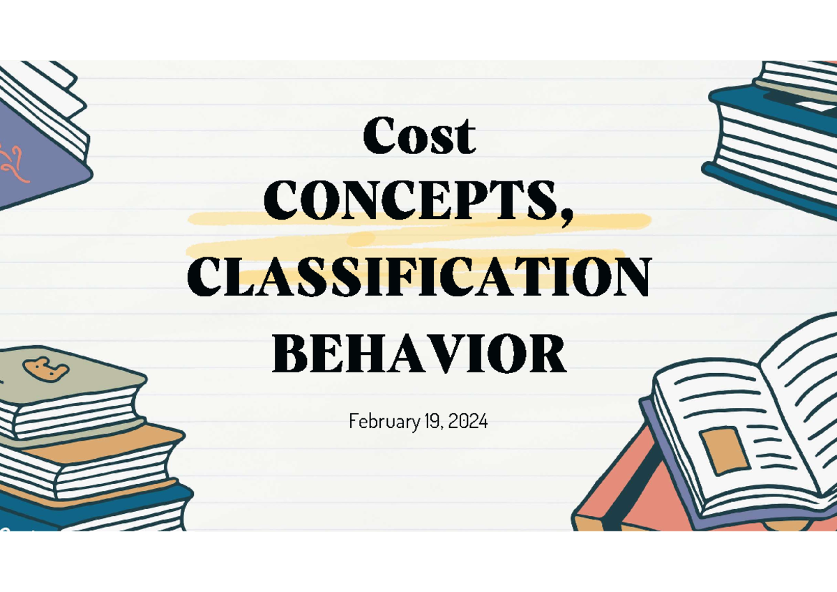 02 Cost Terms Concepts and Behavior: Understanding Cost Elements and ...