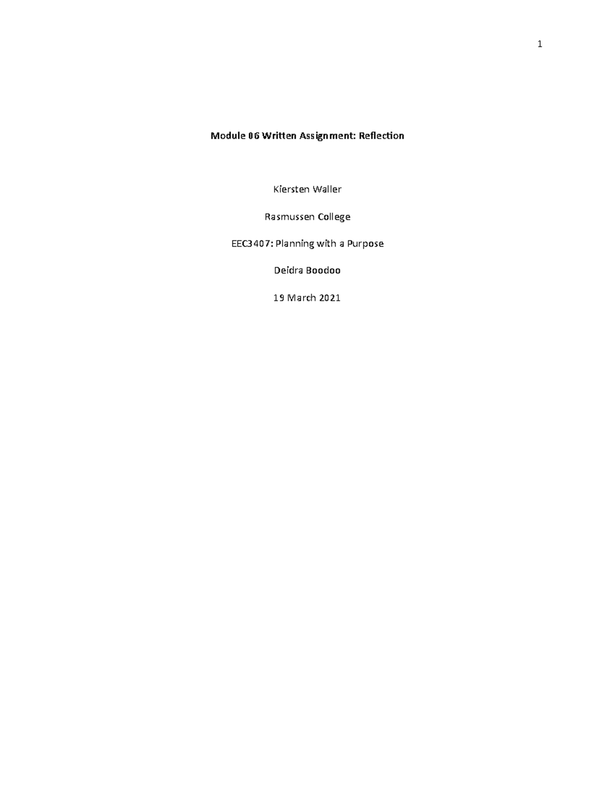 Reflection Assignment - 1 Module 06 Written Assignment: Reflection ...