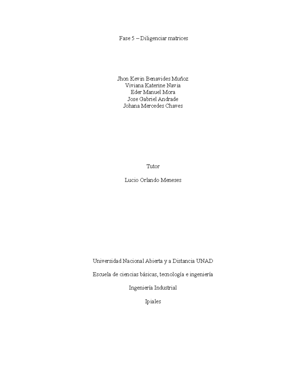 Fase 5: Matriz de Gestión de Calidad del Proyecto DERMAKIDS UNAD - Studocu