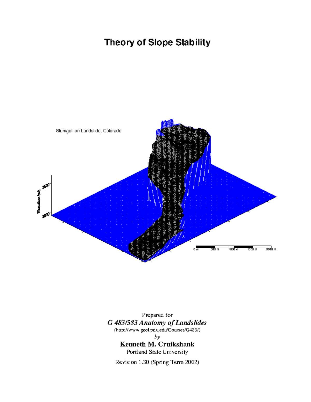 Theory of Slope Stability: Slumgullion Landslide Analysis (GEOL 500 ...