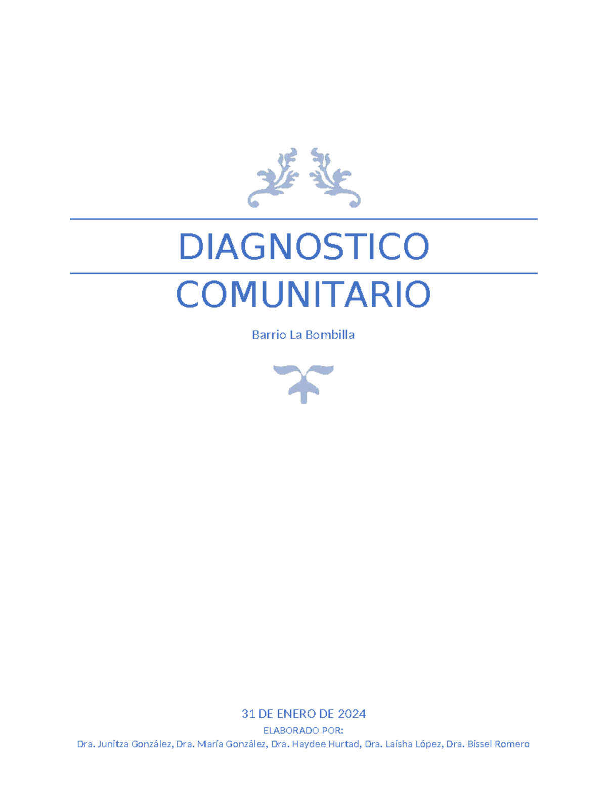 Diagnóstico Comunitario del Barrio La Bombilla - Enero 2024 - Studocu