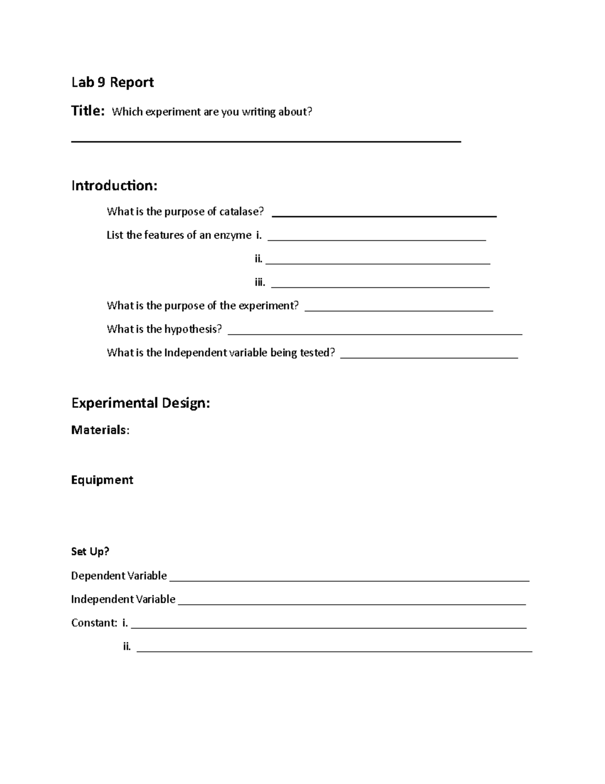 Lab 9 Report: Catalase Enzyme Experiment Analysis and Findings - Studocu