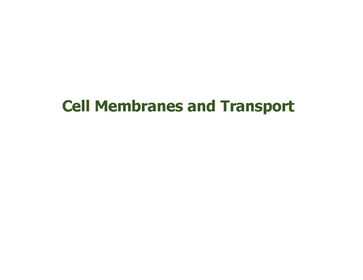 Lecture on Cell Membranes and Transport Mechanisms (BIO 101) - Studocu