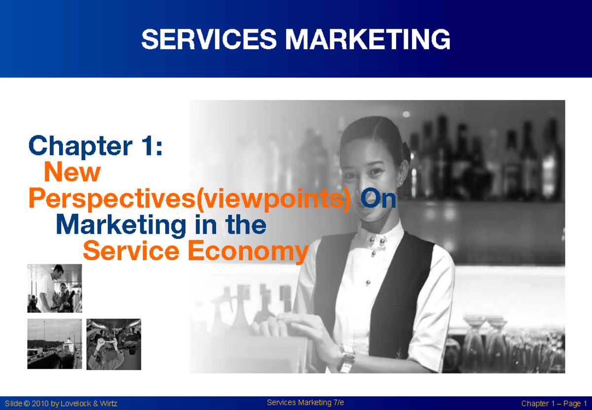 Chapter 1: Introduction to Services Marketing in the Service Economy ...
