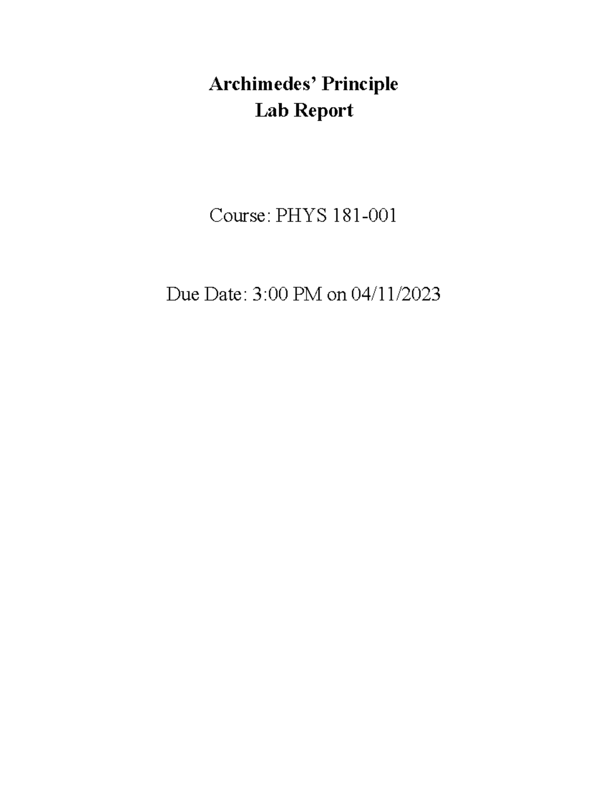 PHYS 181 Archimedes' Principle Lab Report - Understanding Buoyancy ...