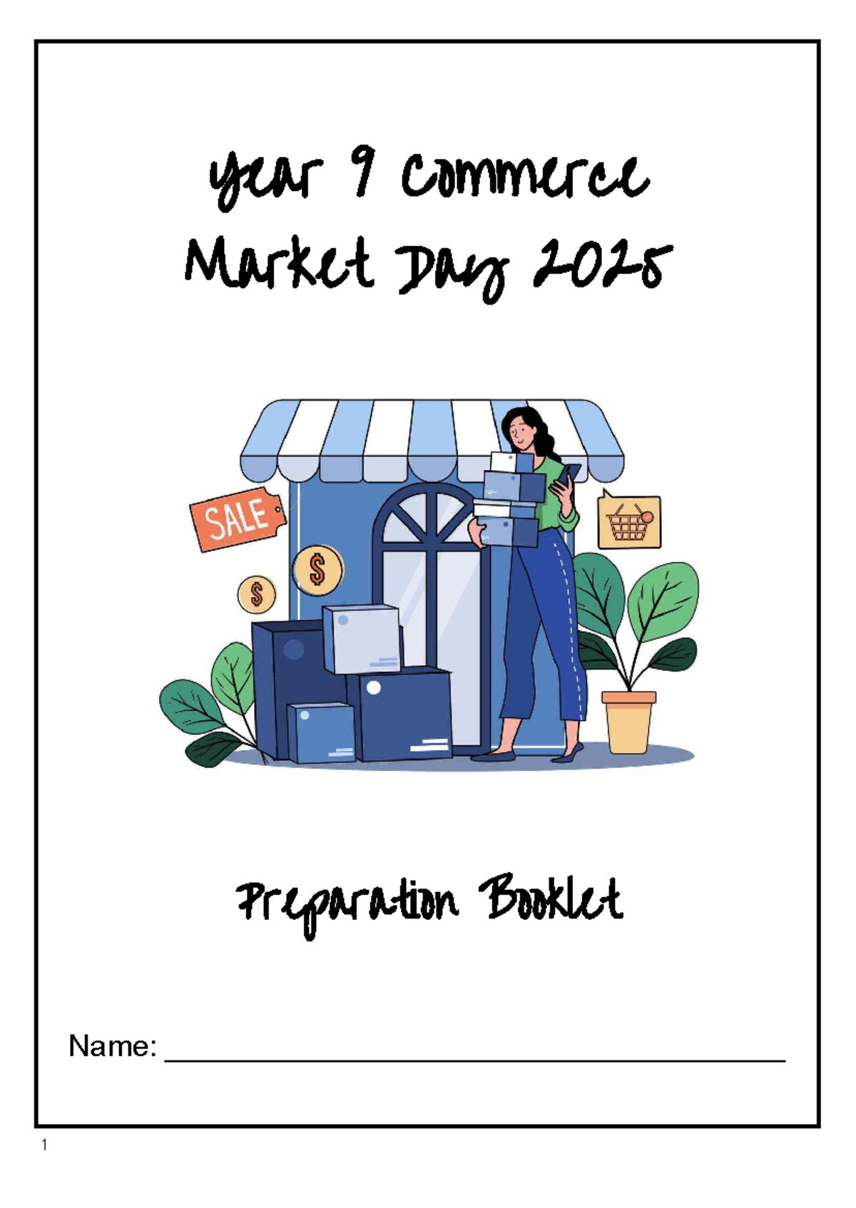 Year 9 Commerce Market Day 2025 Prep Guide - Studocu