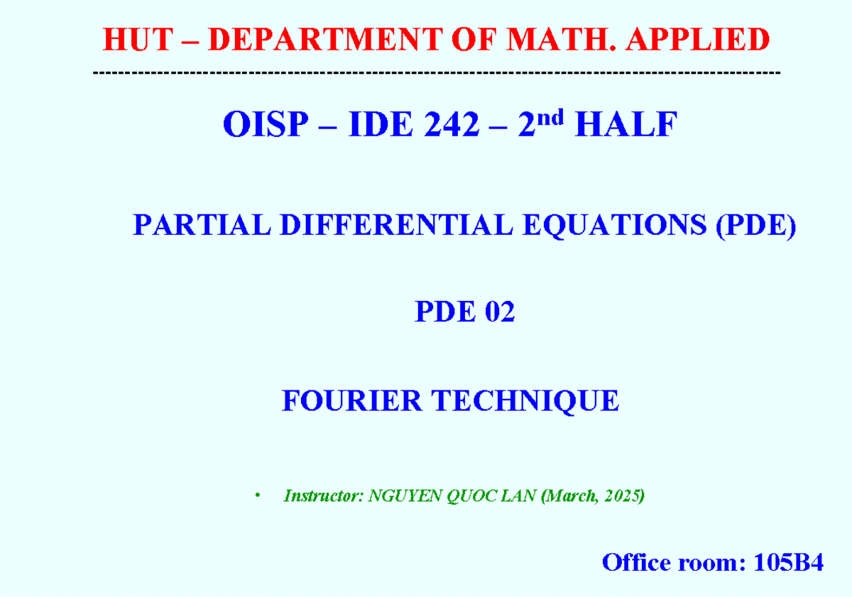 OISP IDE 242 - PDEs: Fourier Techniques & Heat Problem Solutions - Studocu
