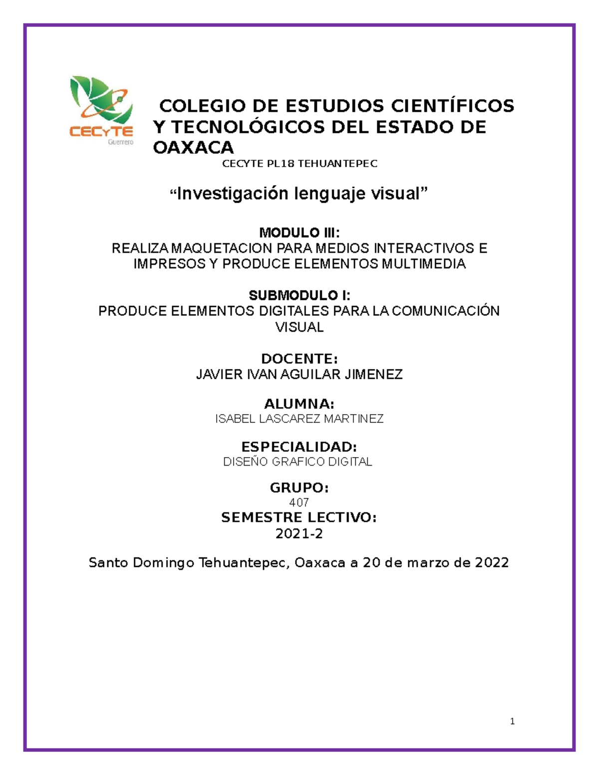 Investigación sobre Lenguaje Visual - CECYTE PL18 Tehuantepec - Studocu