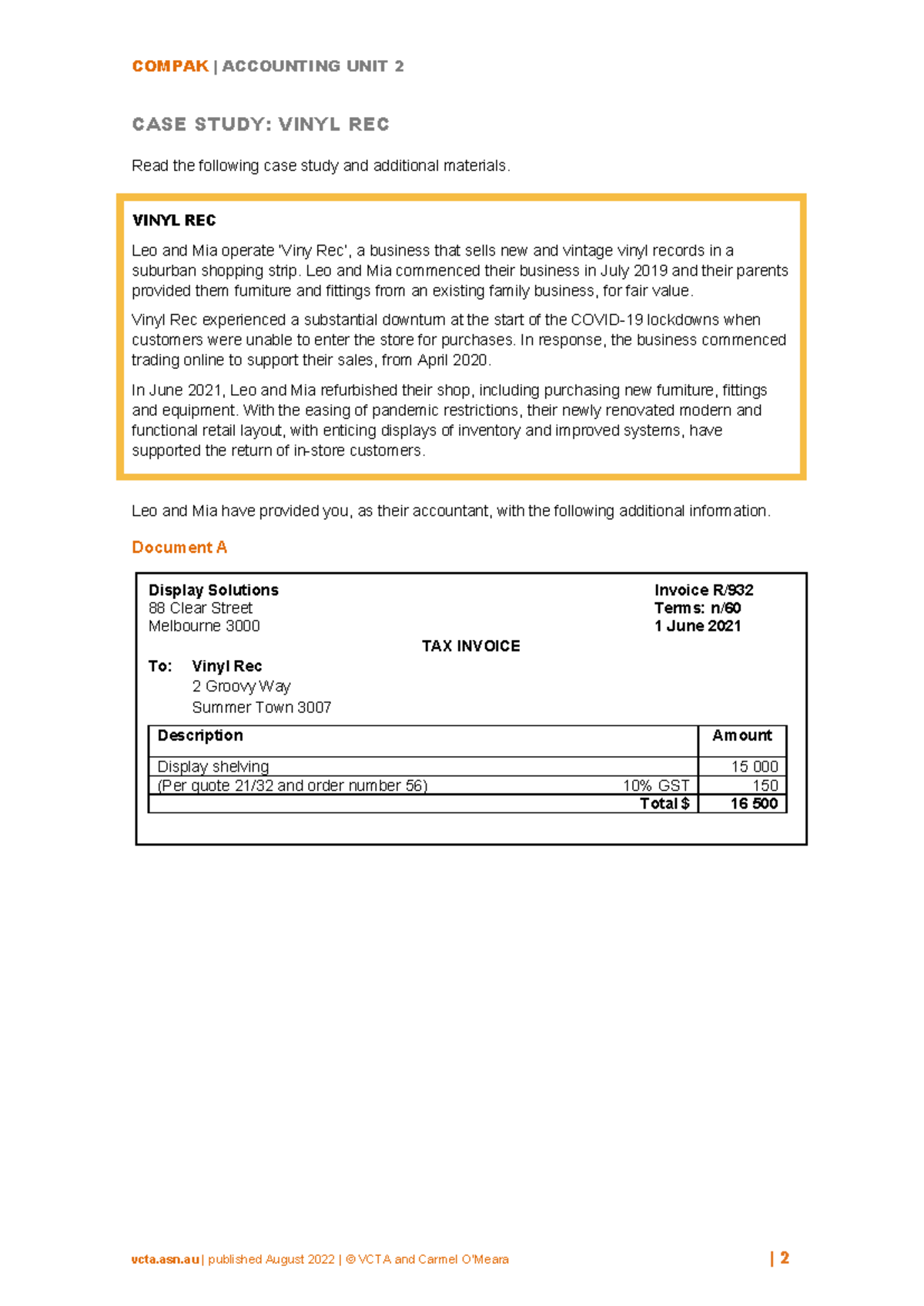 COMPAK ACCOUNTING UNIT 2 CASE STUDY: VINYL REC ASSET MANAGEMENT - Studocu
