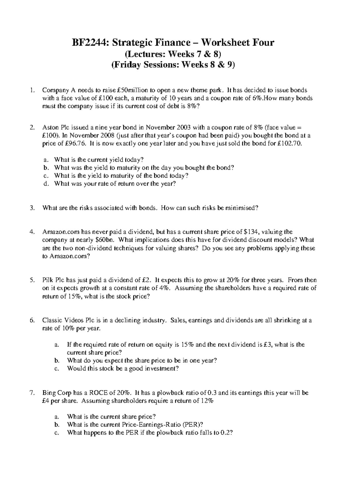BF2244: Strategic Finance - Worksheet Four Practice Questions - Studocu